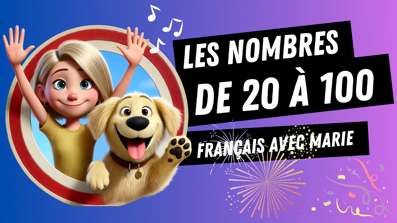 Trois chansons pour apprendre les nombres de 20 à 100 – Ressource ton FLE